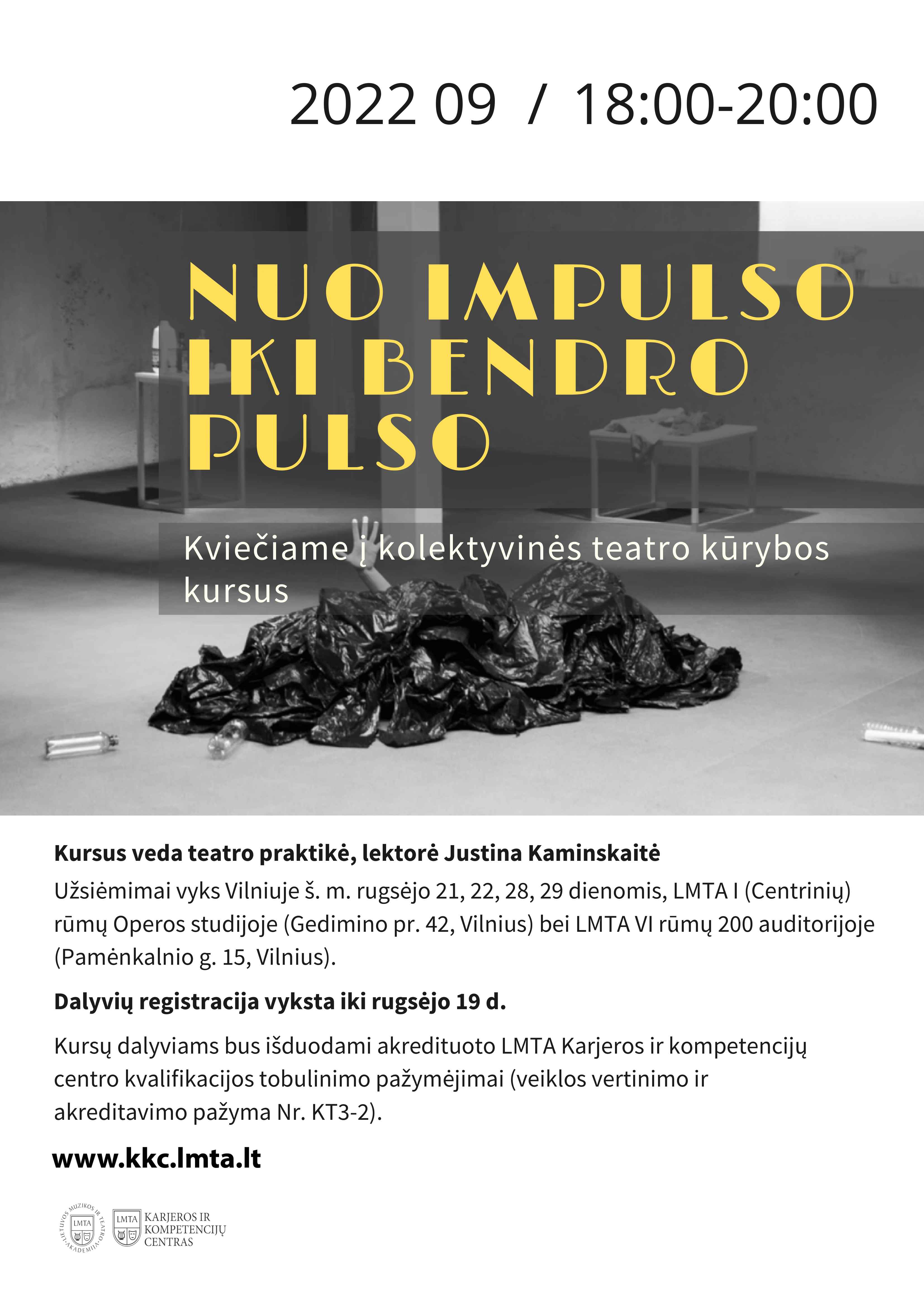 Kviečiame į kolektyvinės teatro kūrybos praktinius kursus „Nuo impulso ...